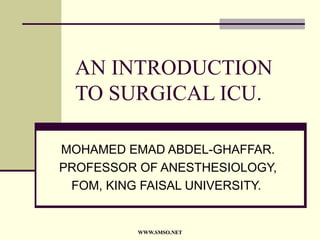 An Introduction To Surgical Icu | PPT