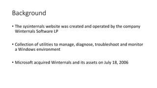 An Introduction to Sysinternals | PPTX