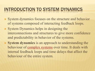 An introduction to system dynamics & feedback loop | PPTX