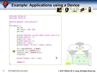 An introduction to the linux kernel and device drivers (NTU CSIE 2016. ...