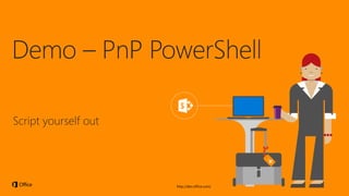 An Introduction to the Office 365 Patterns and Practices Project | PPT