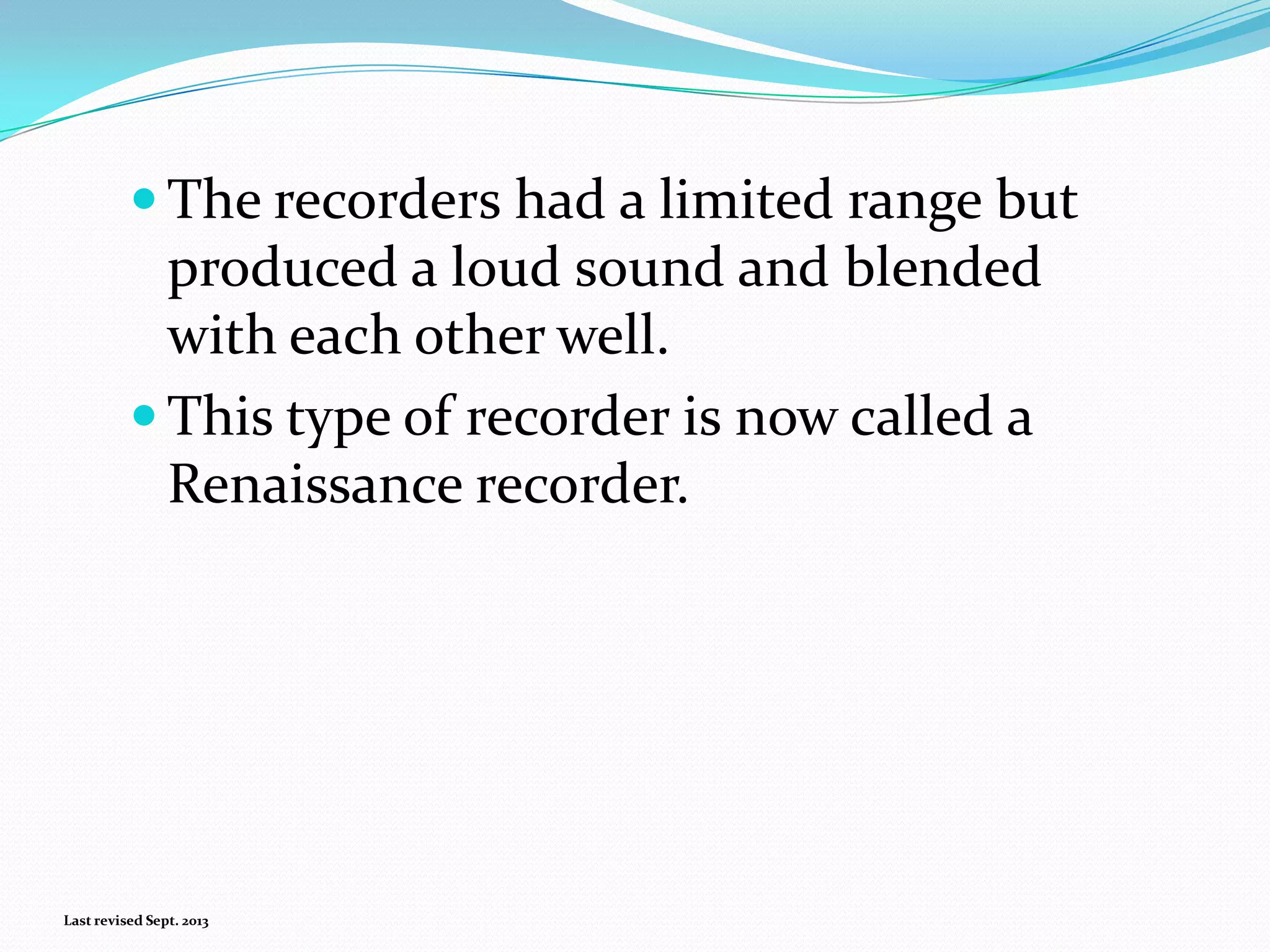 An introduction to the Recorder | PPTX