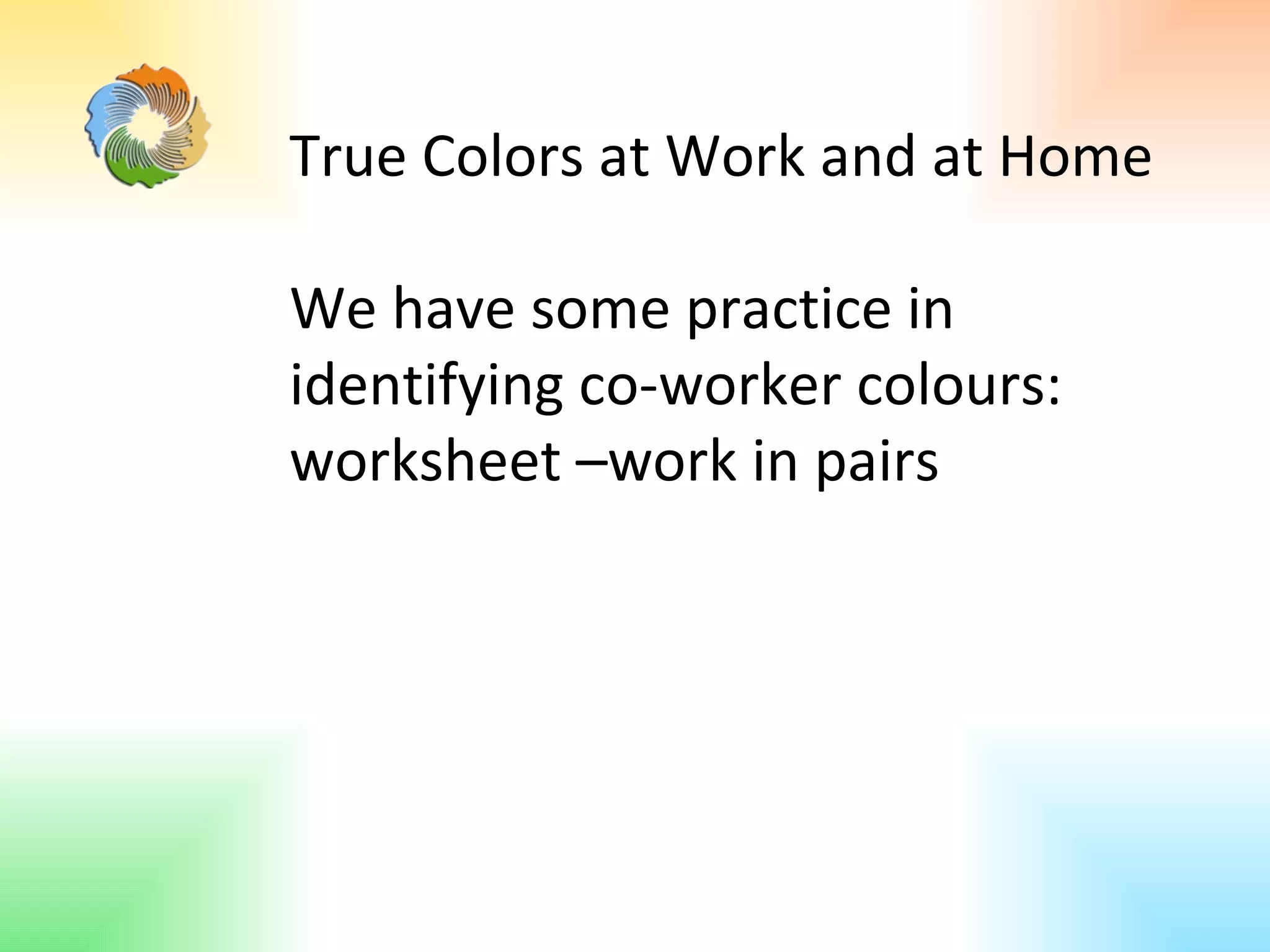 An Introduction To True Colors | PPT