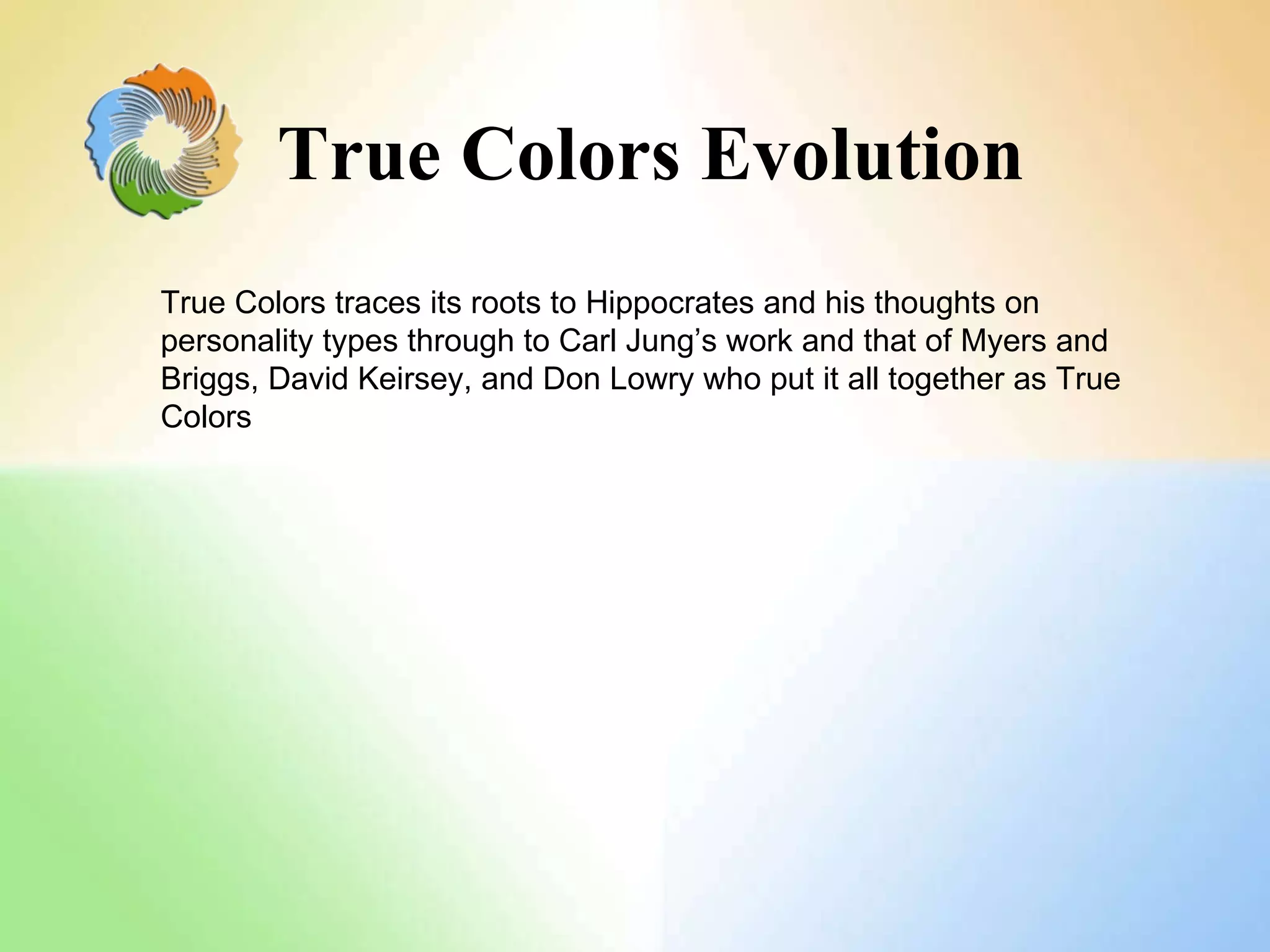 An Introduction To True Colors | PPT