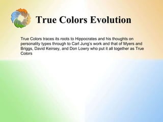An Introduction To True Colors | PPT