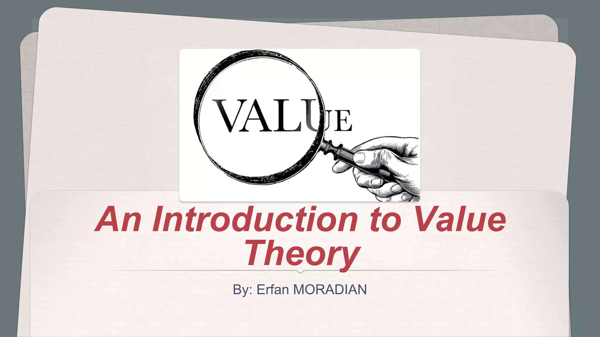 An Introduction to Value Theory | PPTX | Economy | Business and Finance