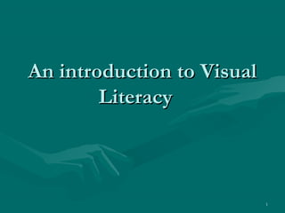 An introduction to visual literacy | PPT | Photography | Arts and Crafts