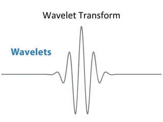 An Introduction to WAVELET TRANSFORM.pptx