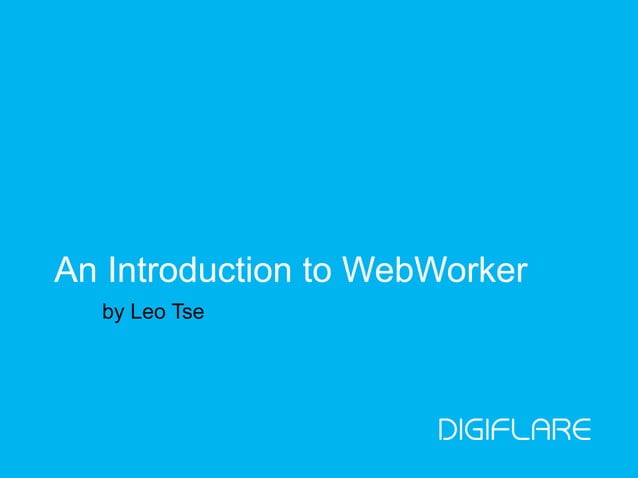 An Introduction to WebWorker - 01.26.12 | Web Development | Internet