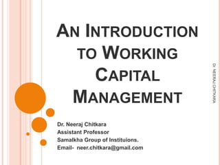 An introduction to working Capital Management | PPSX