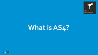 An Intro to AS4, the Successor of AS2 | PPTX