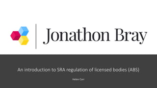 Introduction to SRA Regulation for ABSs | PPTX