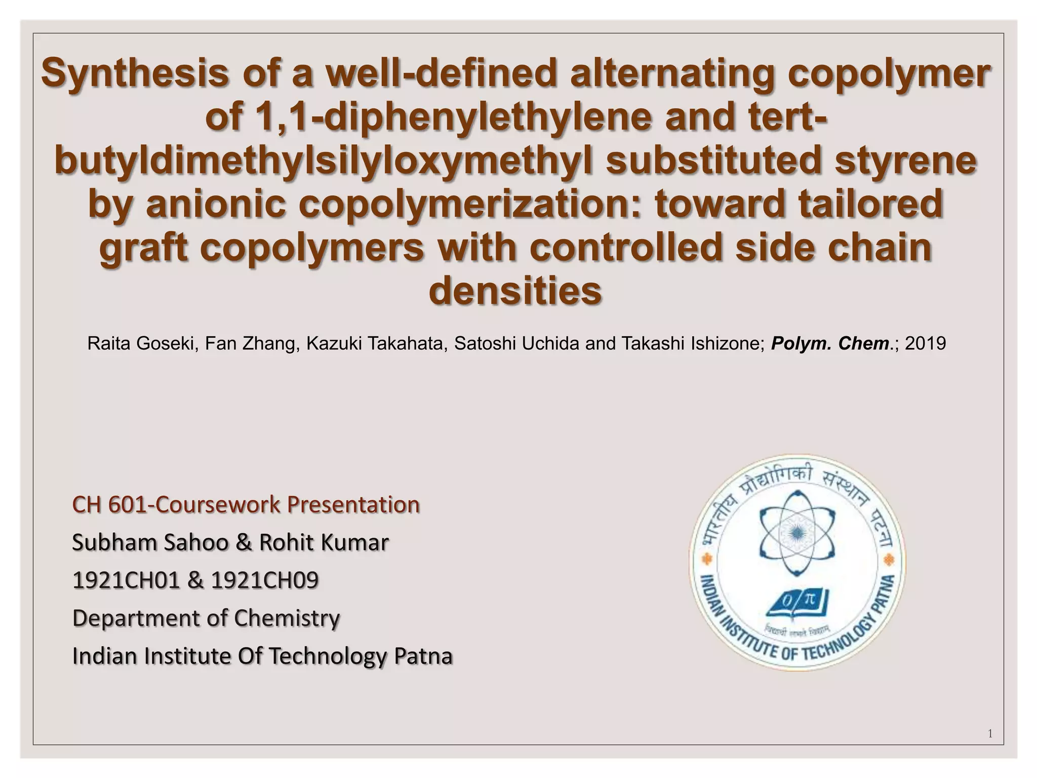 Anionic alternating graft copolymerization | PPTX