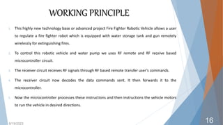 AN IOT BASED FIRE FIGHTING ROBOT USING ARDUINO MICROCONTROLLER-PPT.pptx