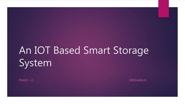 An iot based smart storage system | PPTX | Internet of Things | Internet