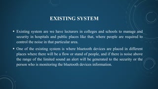 An Iot Noise Detector with Automatic Recording System.pptx