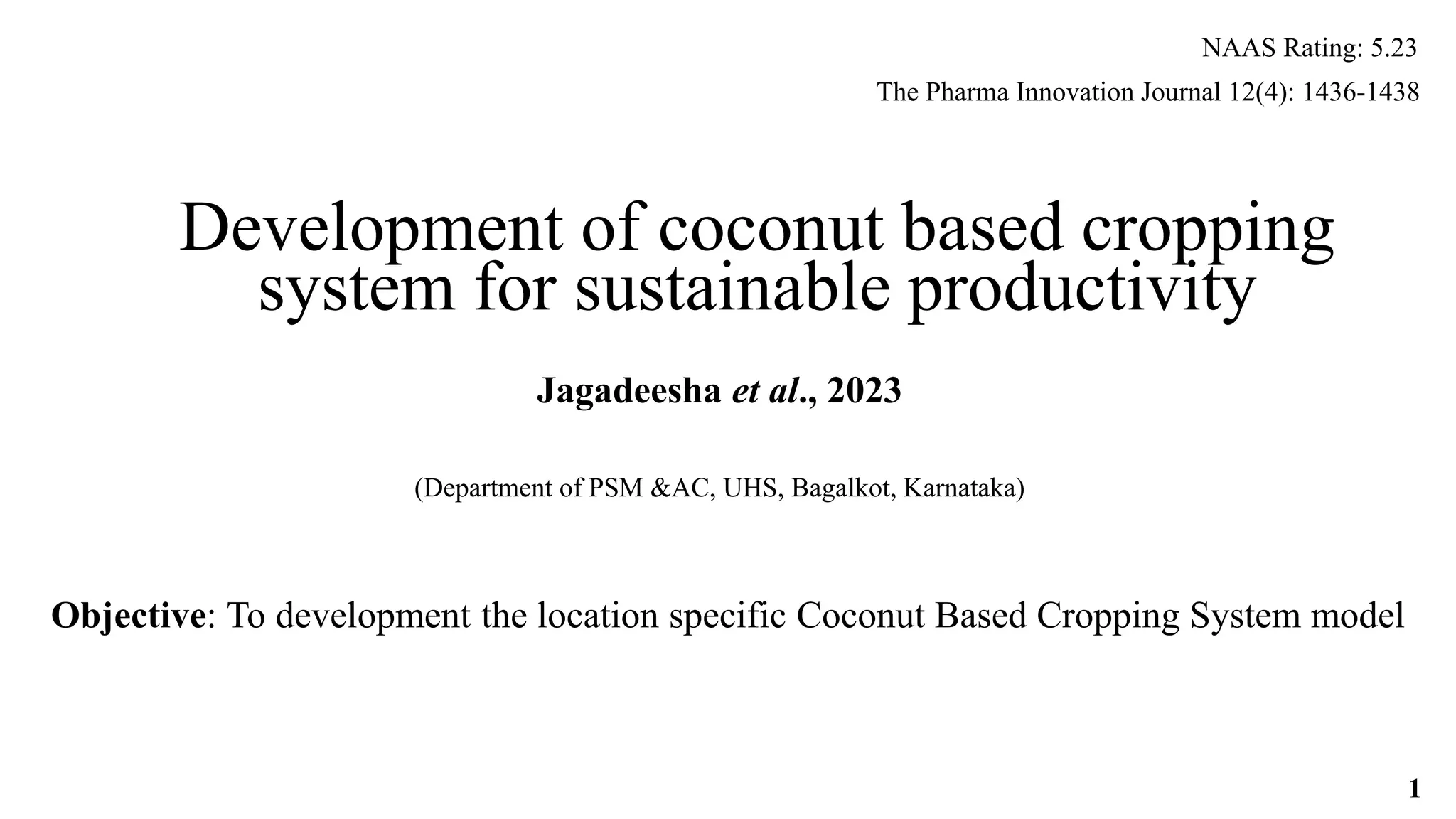 Development of Coconut Based Cropping systems for Sustainable ...