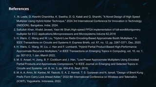 A Seminar on High-Speed Multiplier Design Using Hybrid Adder Framework ...