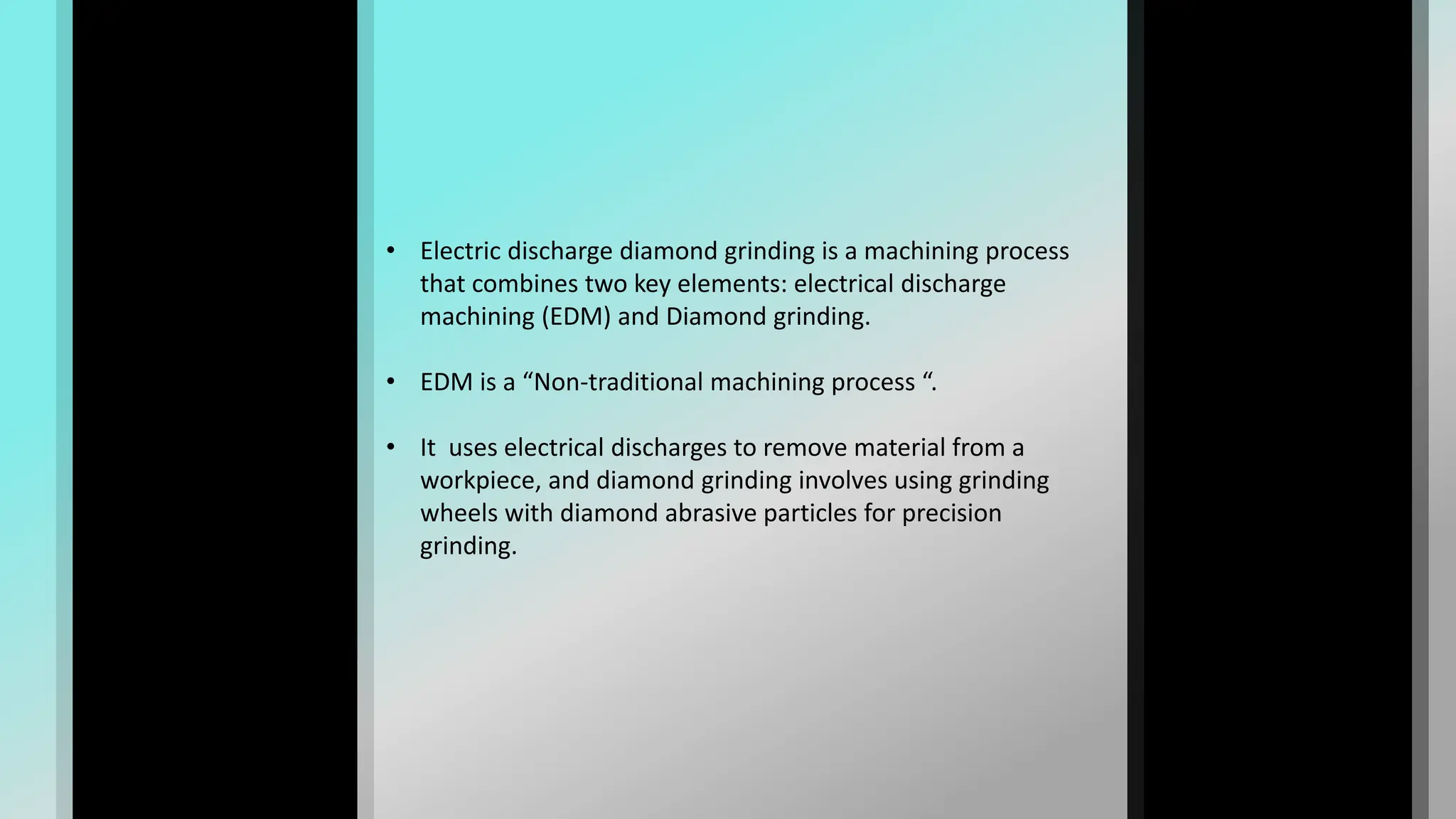 Electric discharge diamond grinding.pptx