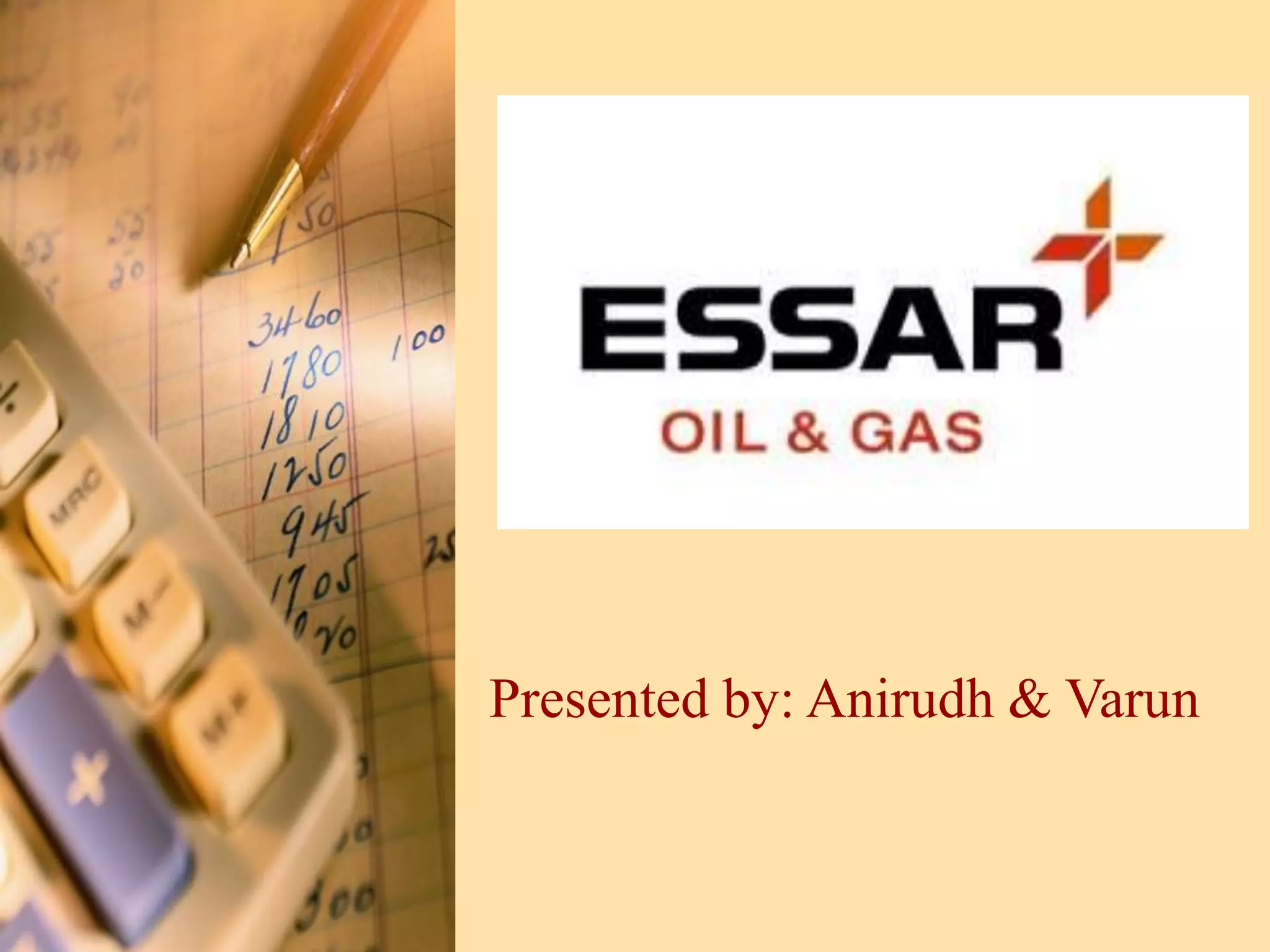 Essar oil | PPTX