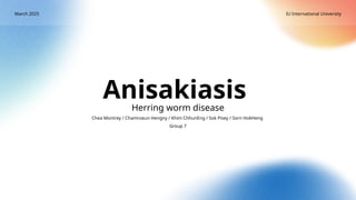 Anisakiasis: clinical, diagnosis, and treatment | PPTX