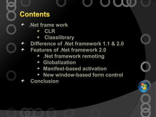 An isas presentation on .net framework 2.0 by vikash chandra das | PPT
