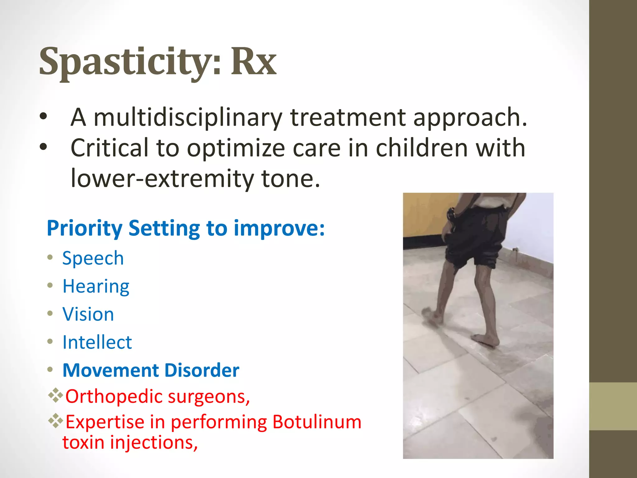 Cerebral Palsy Spasticity Management & Botox therapy | PPTX