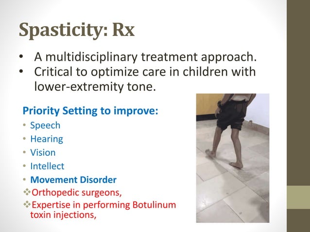 Cerebral Palsy Spasticity Management & Botox therapy | PPTX | Physical ...