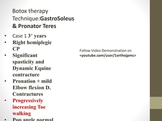Cerebral Palsy Spasticity Management & Botox therapy | PPTX