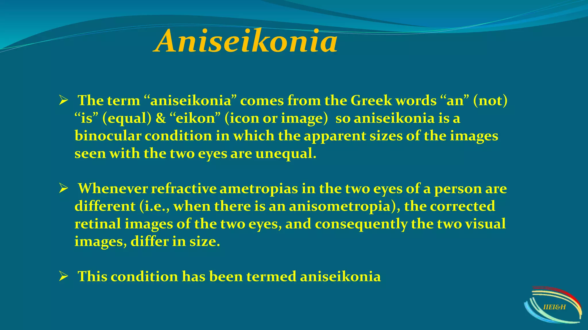 Aniseikonia | PPTX
