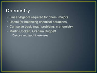 Linear Algebra: Application to Chemistry | PPTX