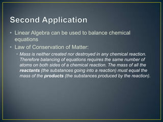 Linear Algebra: Application to Chemistry | PPTX