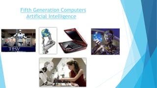 Fifth Generation Computers Artificial Intelligence
