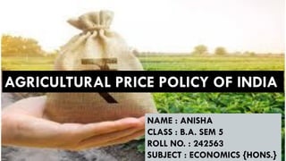 Agricultural Price Policy of India , Economics | PDF
