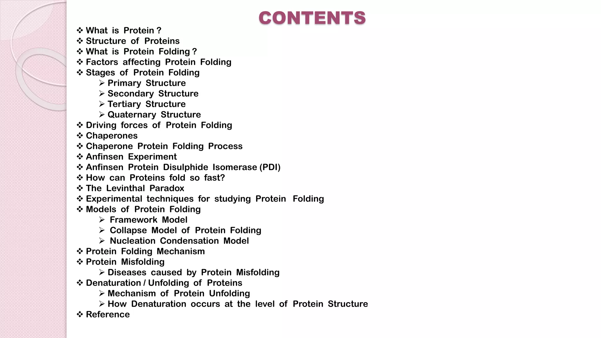 Protein Folding-biophysical and cellular aspects, protein denaturation ...