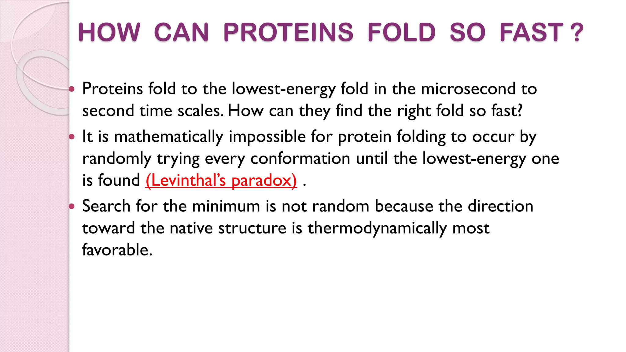 Protein Folding-biophysical and cellular aspects, protein denaturation ...