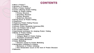Protein Folding-biophysical and cellular aspects, protein denaturation ...