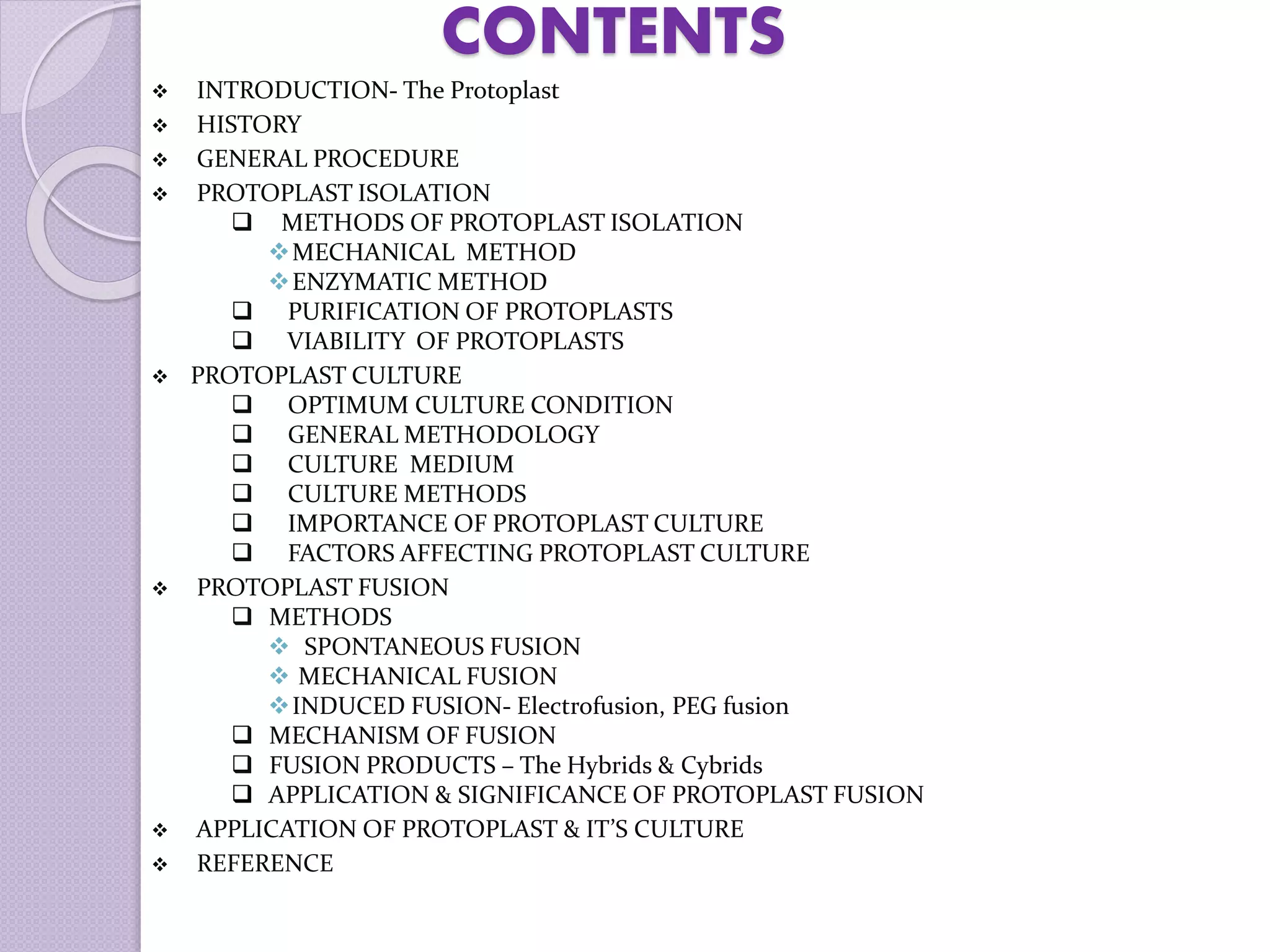 Protoplast isolation,culture & fusion | PPTX