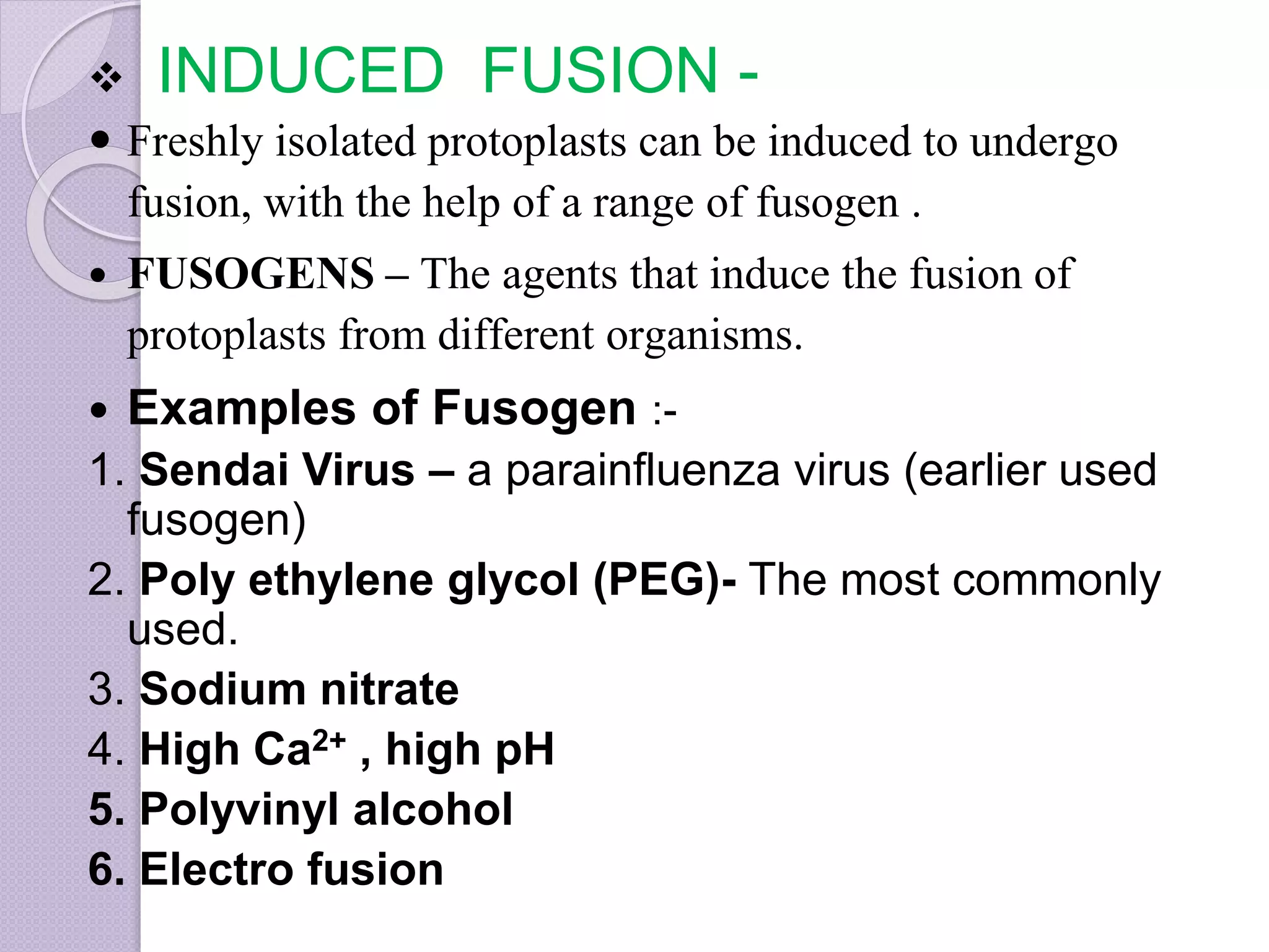 Protoplast isolation,culture & fusion | PPTX
