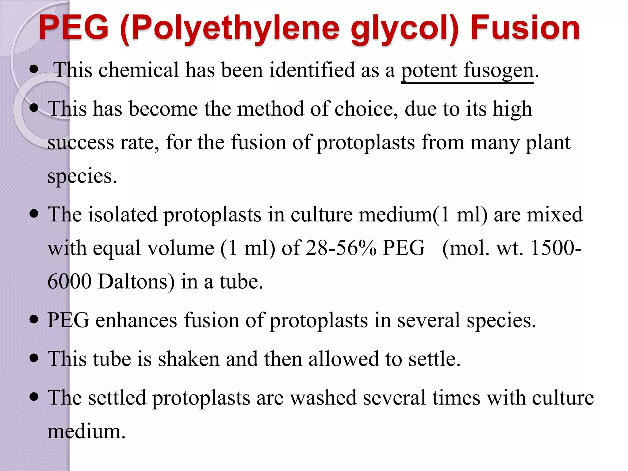Protoplast isolation,culture & fusion | PPTX