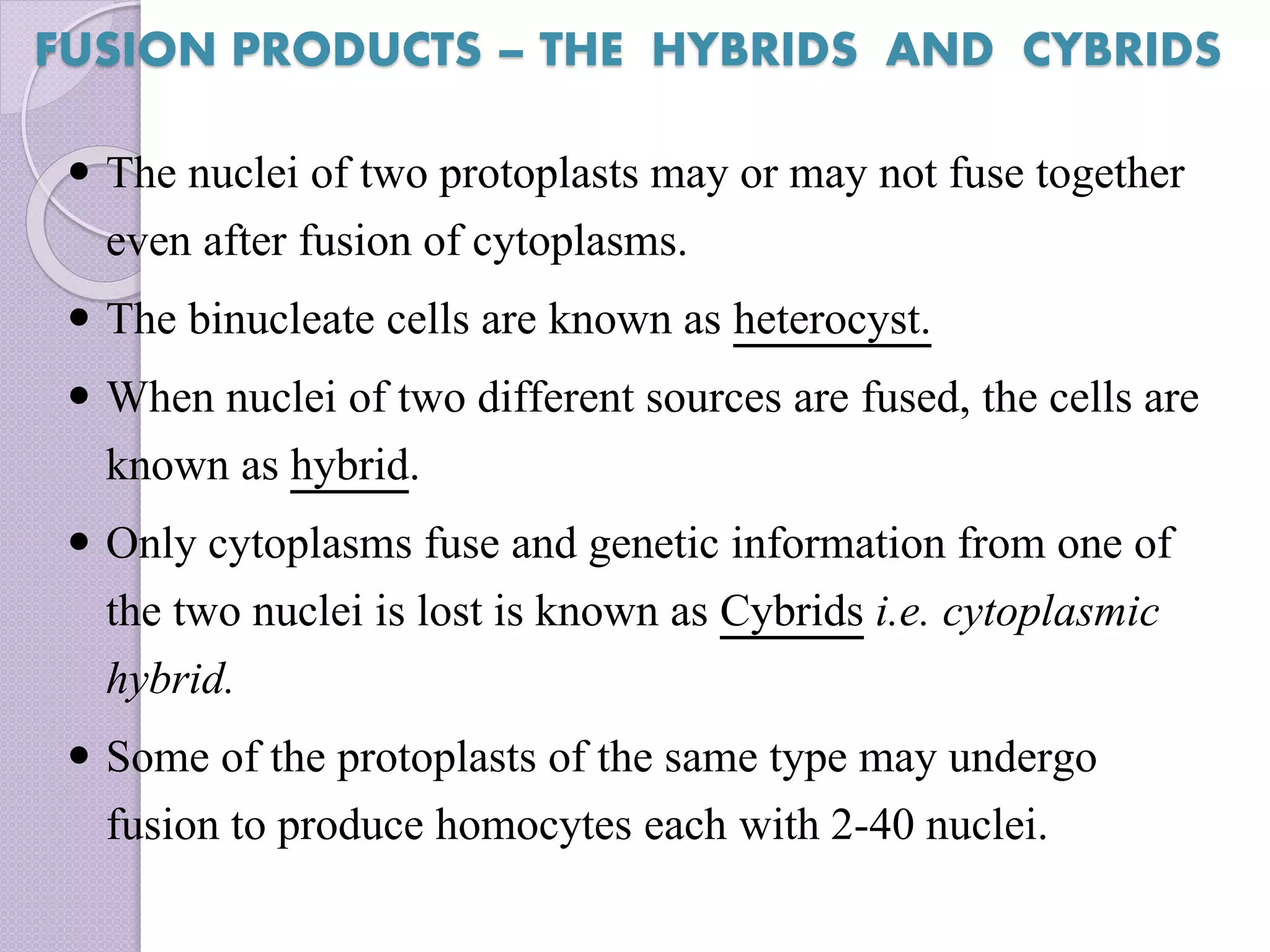 Protoplast isolation,culture & fusion | PPTX