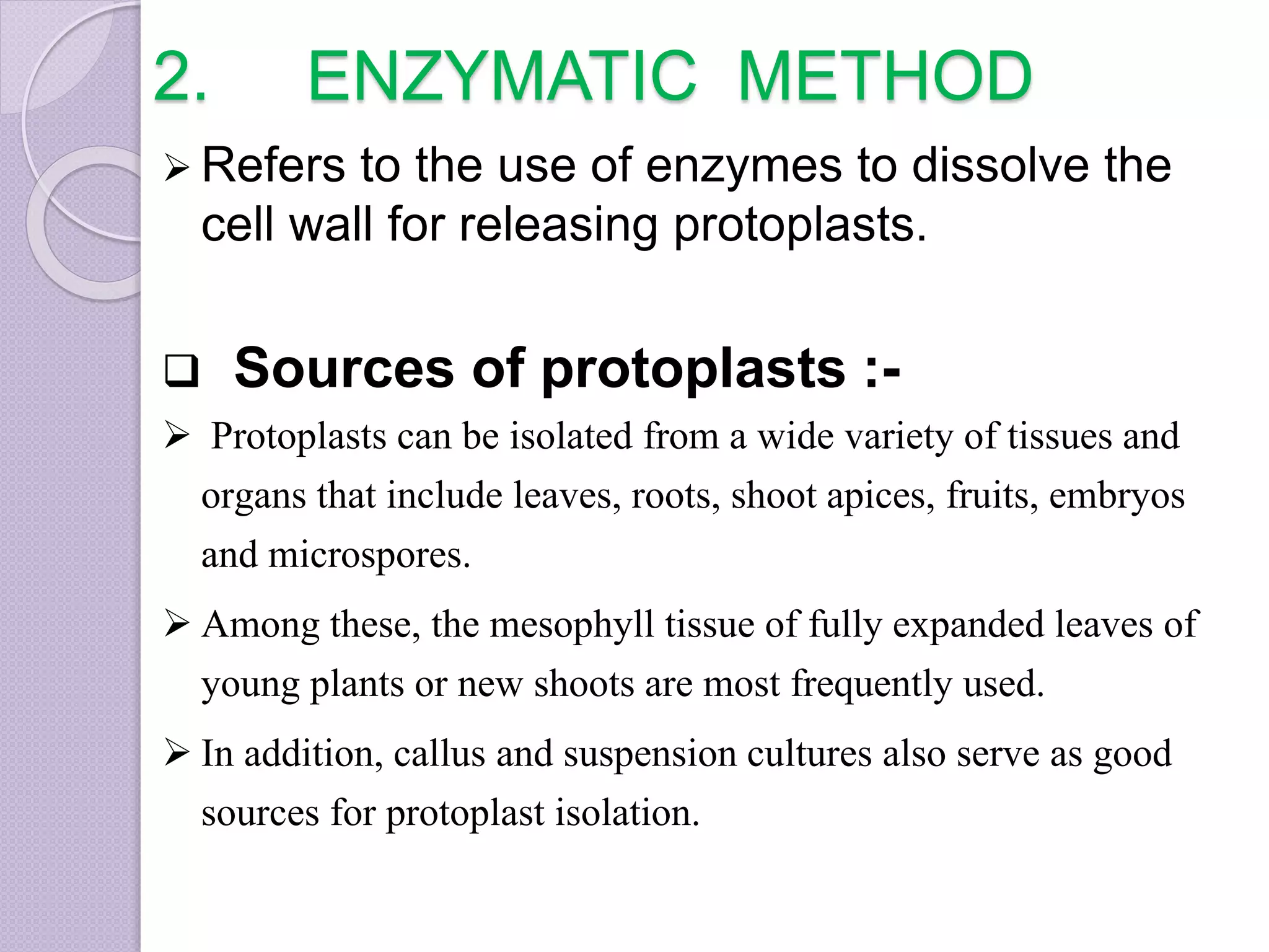 Protoplast isolation,culture & fusion | PPTX