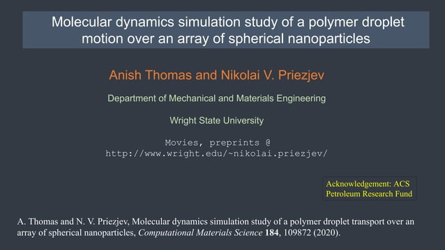 Molecular dynamics simulation study of a polymer droplet motion over an ...