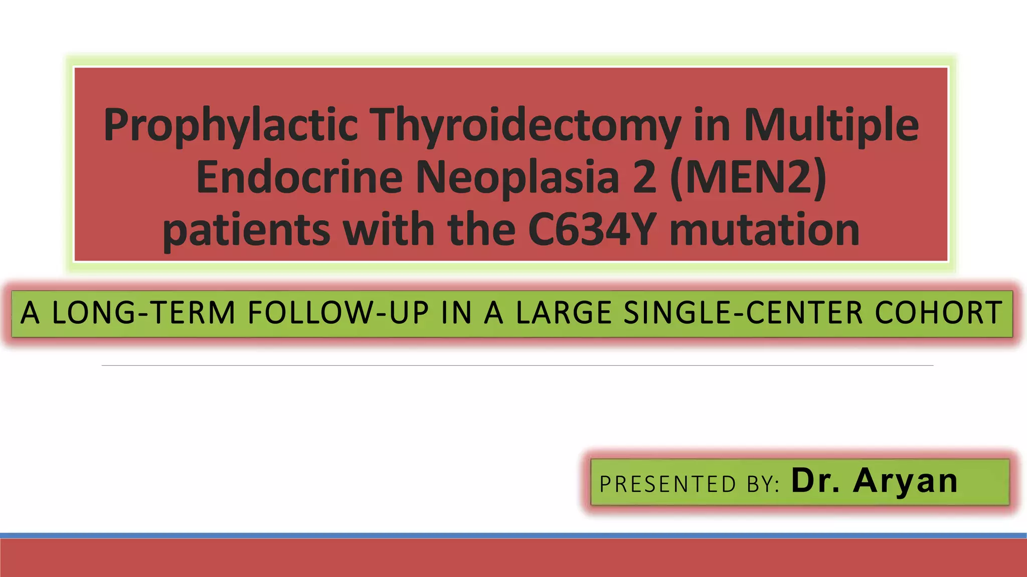 Journal Club: Prophylactic Thyroidectomy in Multiple Endocrine ...