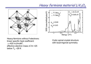 Density Functional and Dynamical Mean-Field Theory (DFT+DMFT) method ...