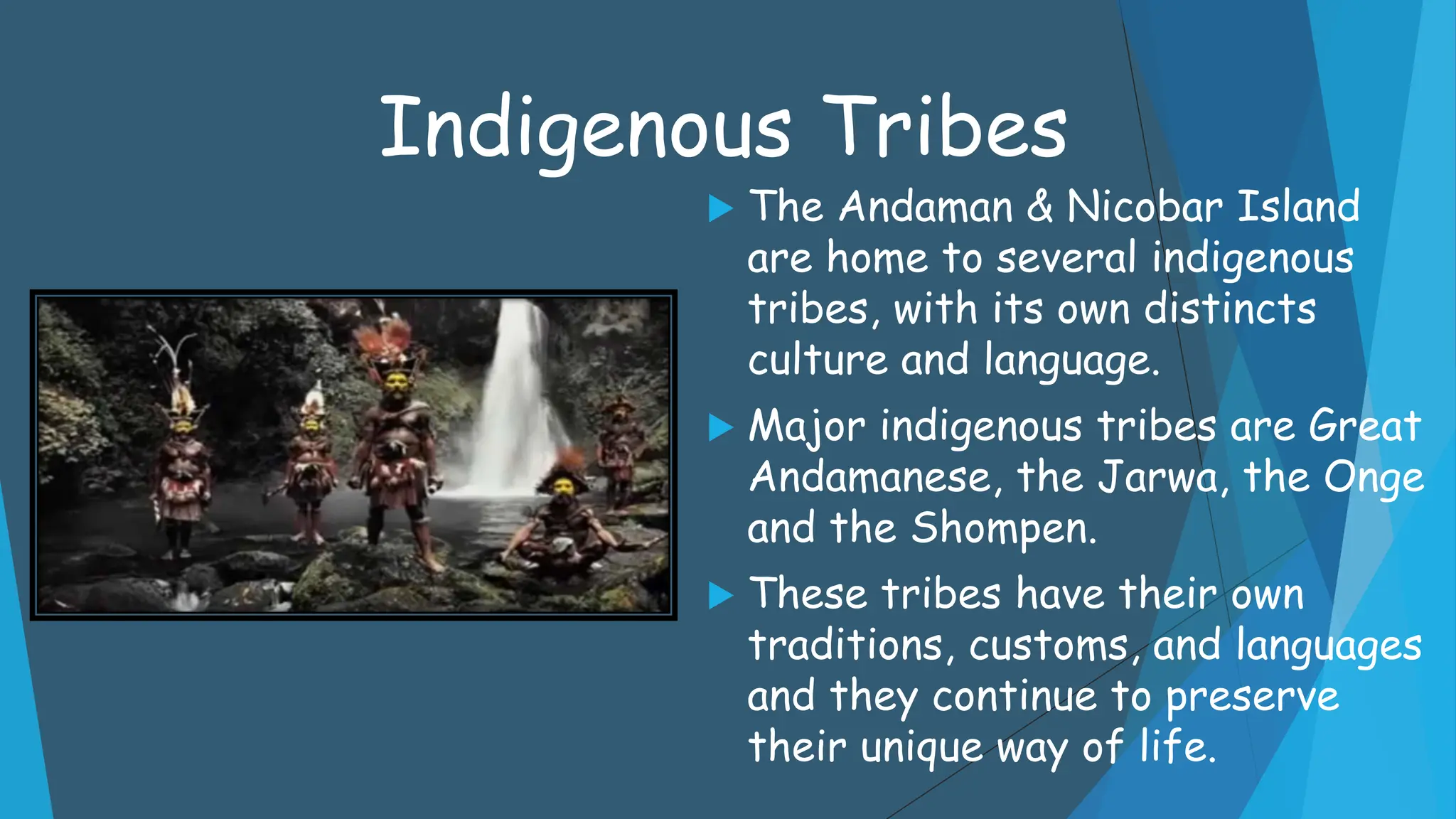 Culture & Heritage-The culture of the Andaman is rich and diverse | PPTX