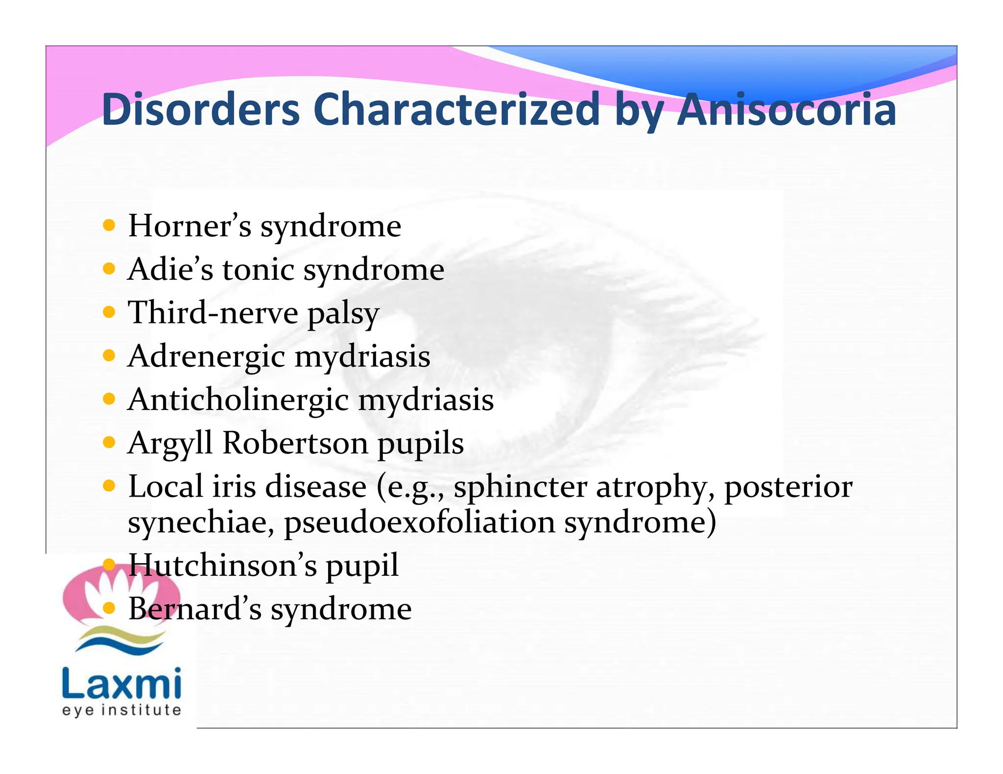 Anisocoria (unequal pupil size) pupil pathway disorder | PPT