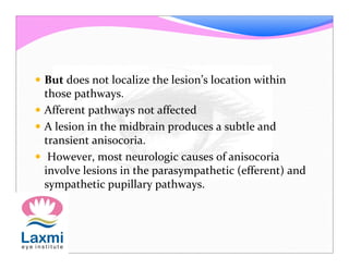 Anisocoria (unequal pupil size) pupil pathway disorder | PDF | Eye and ...