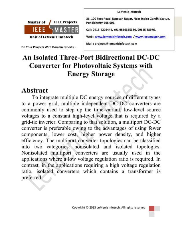 An isolated three port bidirectional dc-dc converter for photovoltaic systems with energy ...