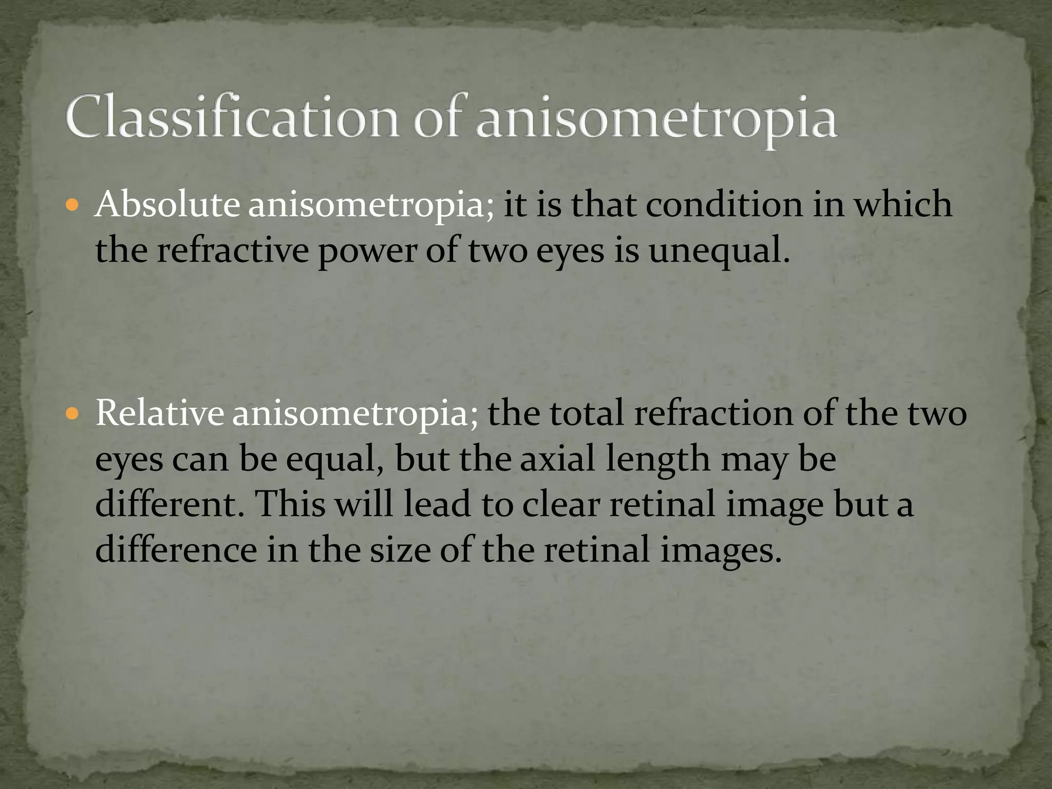 Anisometropia | PPTX